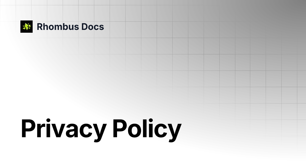 Privacy Policy | Rhombus Docs